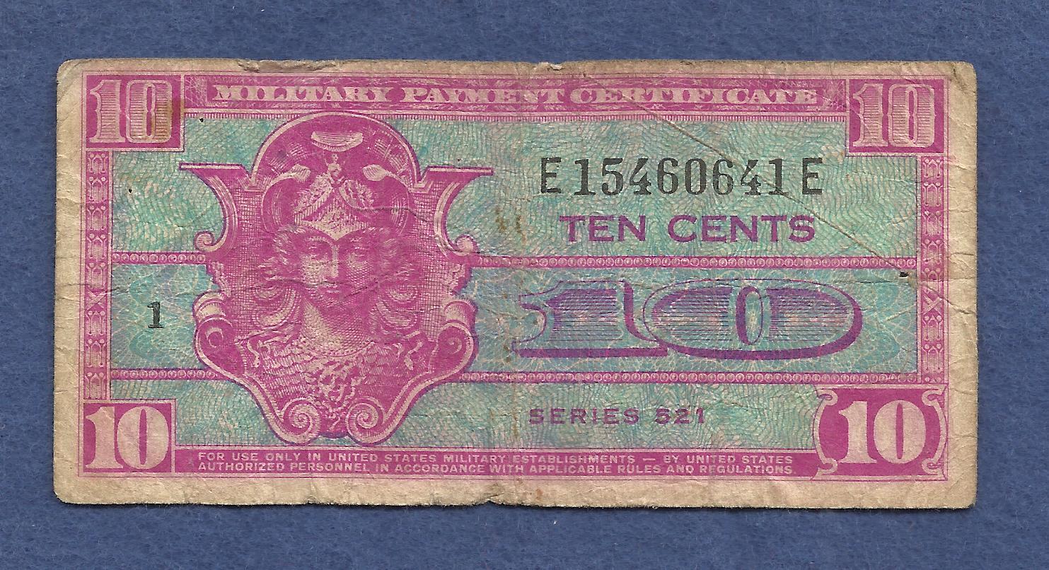 US 10 Cents Series 521 Military Payment Certificate E15460641E -1954 ND ...