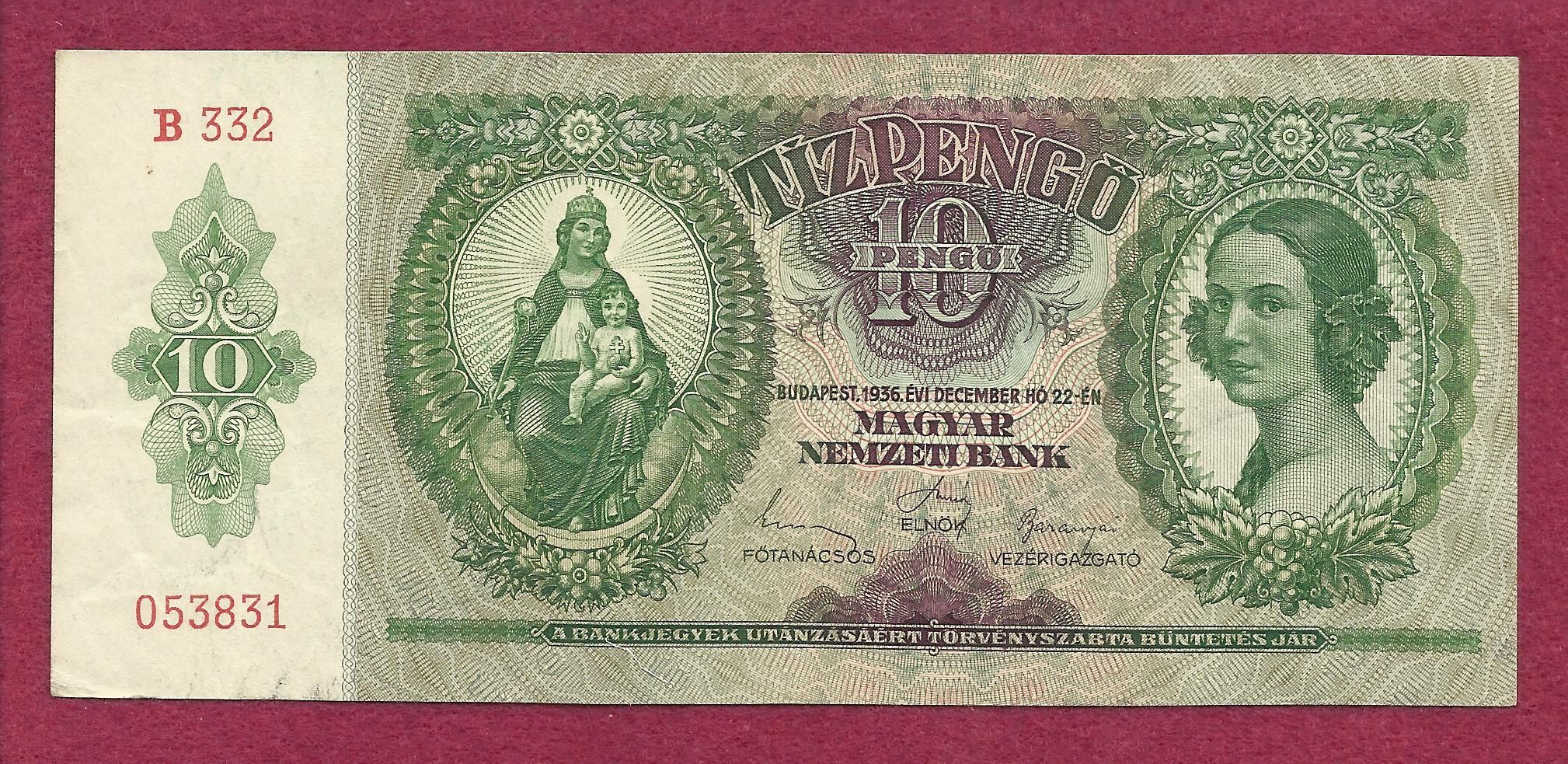 Hungary 10 Pengo 1936 Banknote #053831 -WWII Era Currency -P100 Patrona ...
